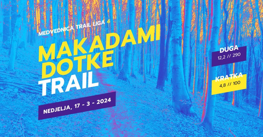 Makadami Dotke trail – Medvednica trail